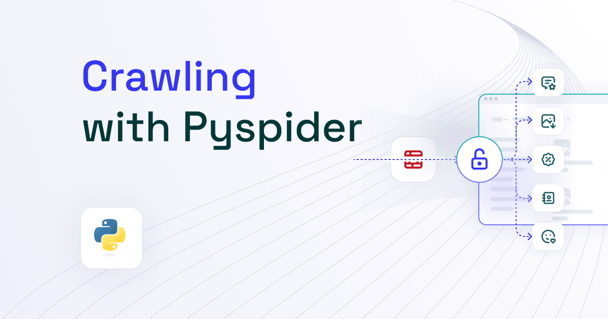 How to Use Pyspider for Web Crawling? - ZenRows