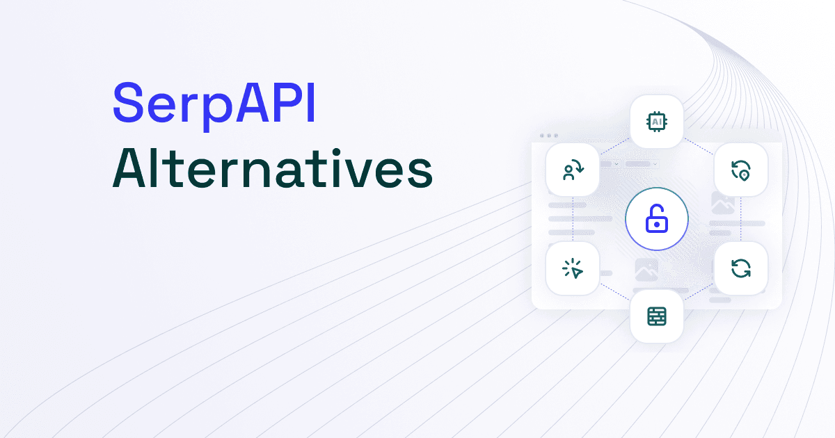 Top 4 SerpAPI Alternatives - ZenRows