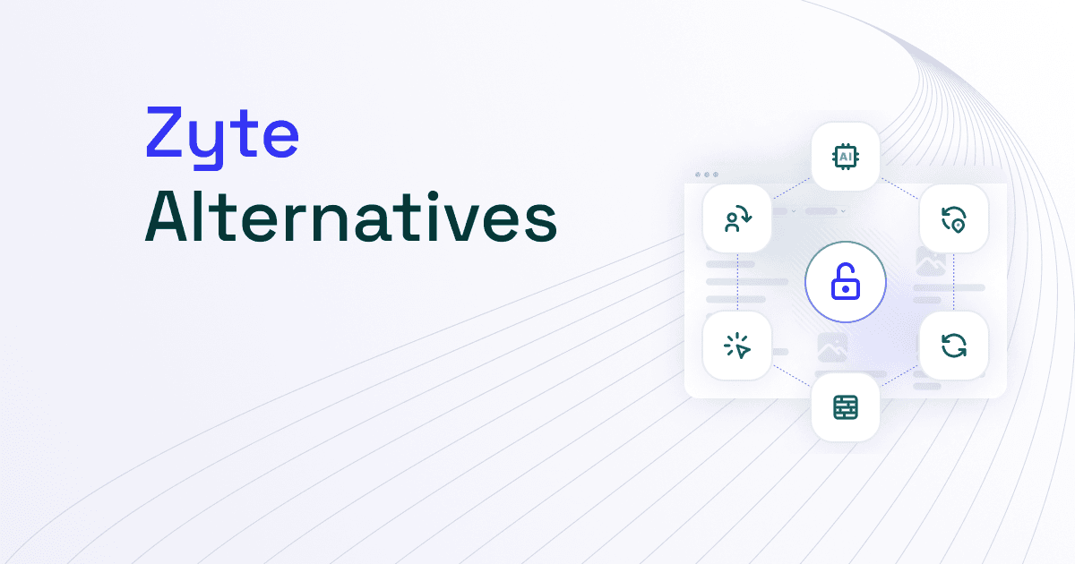 Top 4 Zyte Alternatives - ZenRows
