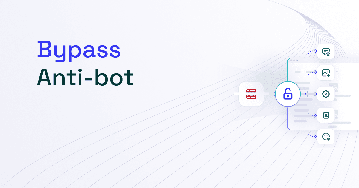 Anti-bot: What Is It and How to Get Around - ZenRows