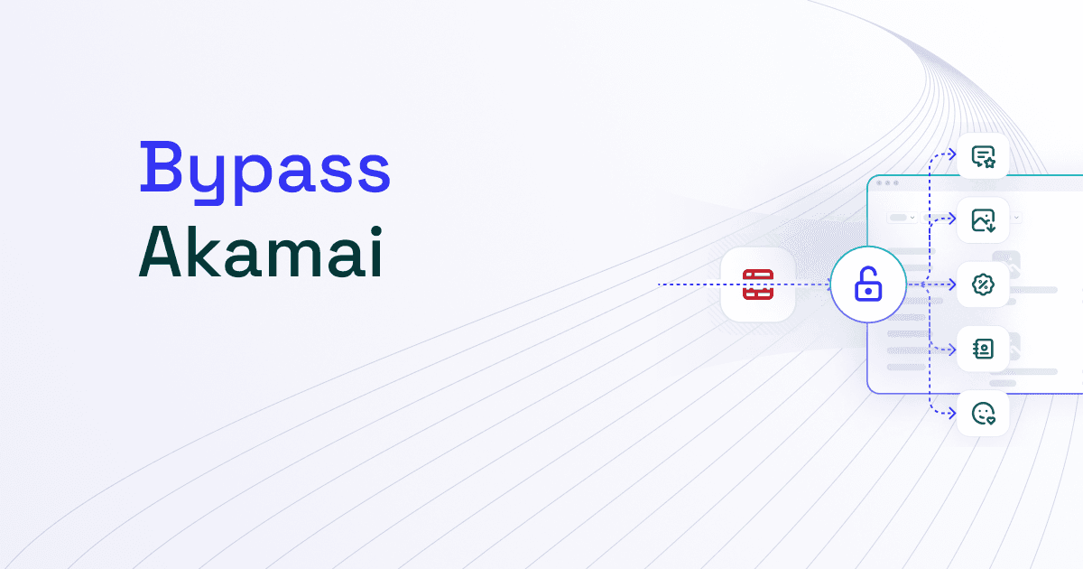 How to Bypass Akamai: The 3 Best Methods - ZenRows