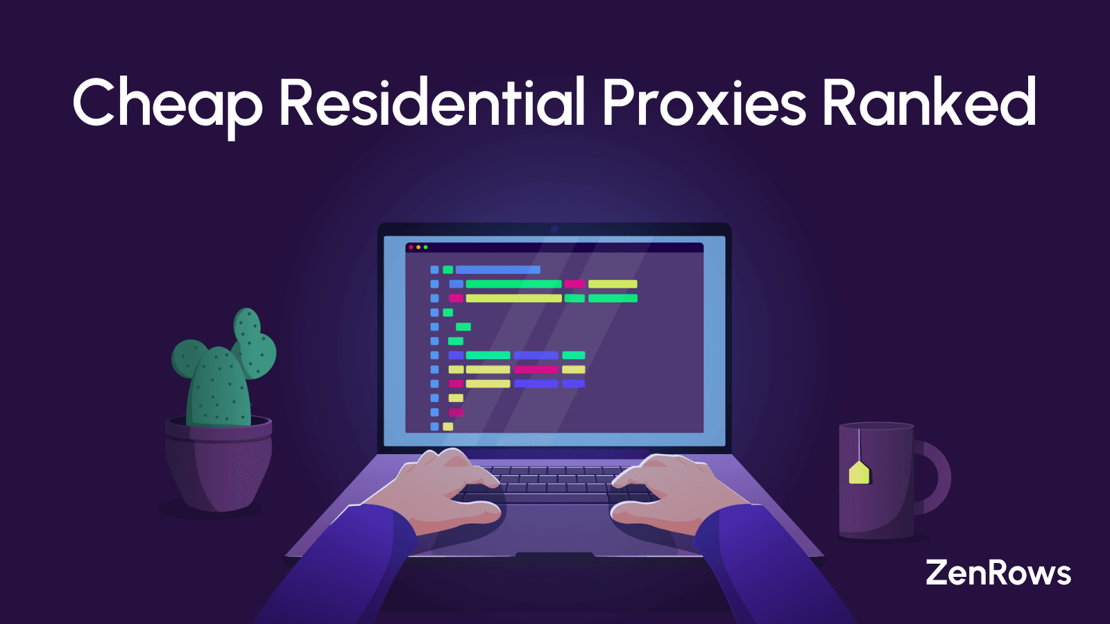 12 Cheap Residential Proxy Providers: Ranked by Price - ZenRows
