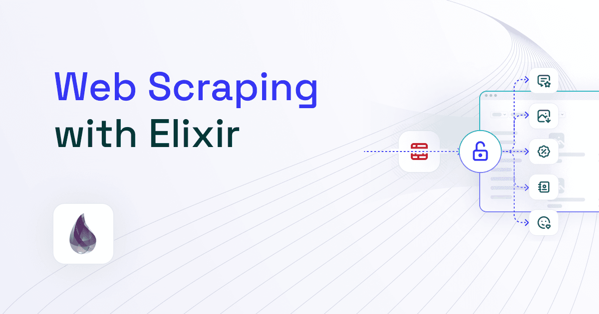 Elixir Web Scraping in 2025 - ZenRows