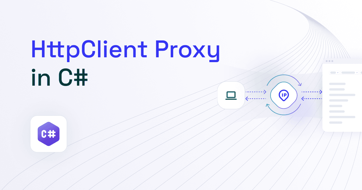 How to Use a HttpClient Proxy in C# (2025) - ZenRows