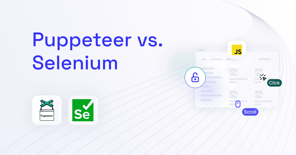Puppeteer vs. Selenium: Which Should You Choose? - ZenRows Puppeteer vs. Selenium: Which Should You Choose? - ZenRows