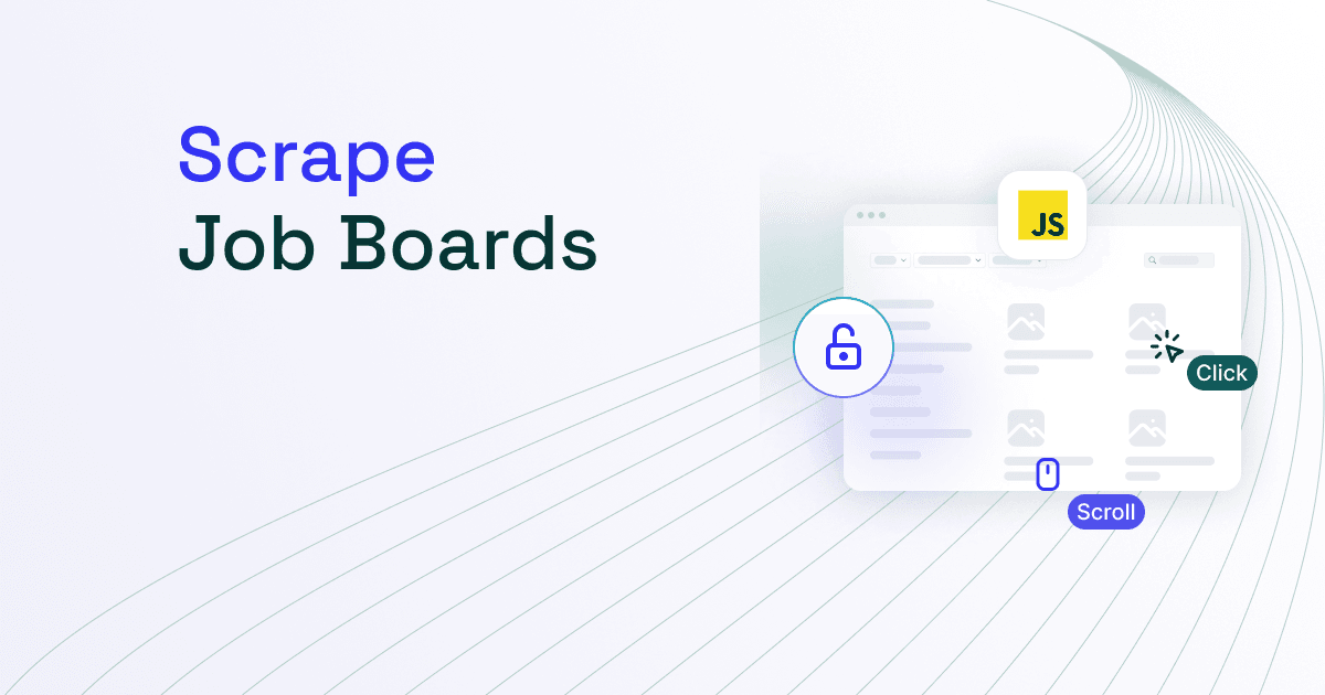 How to Scrape Job Postings from Job Boards - ZenRows