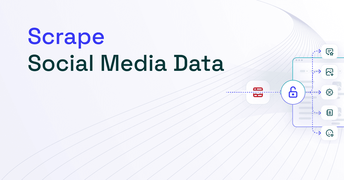How to Scrape Social Media Data in 2025 - ZenRows