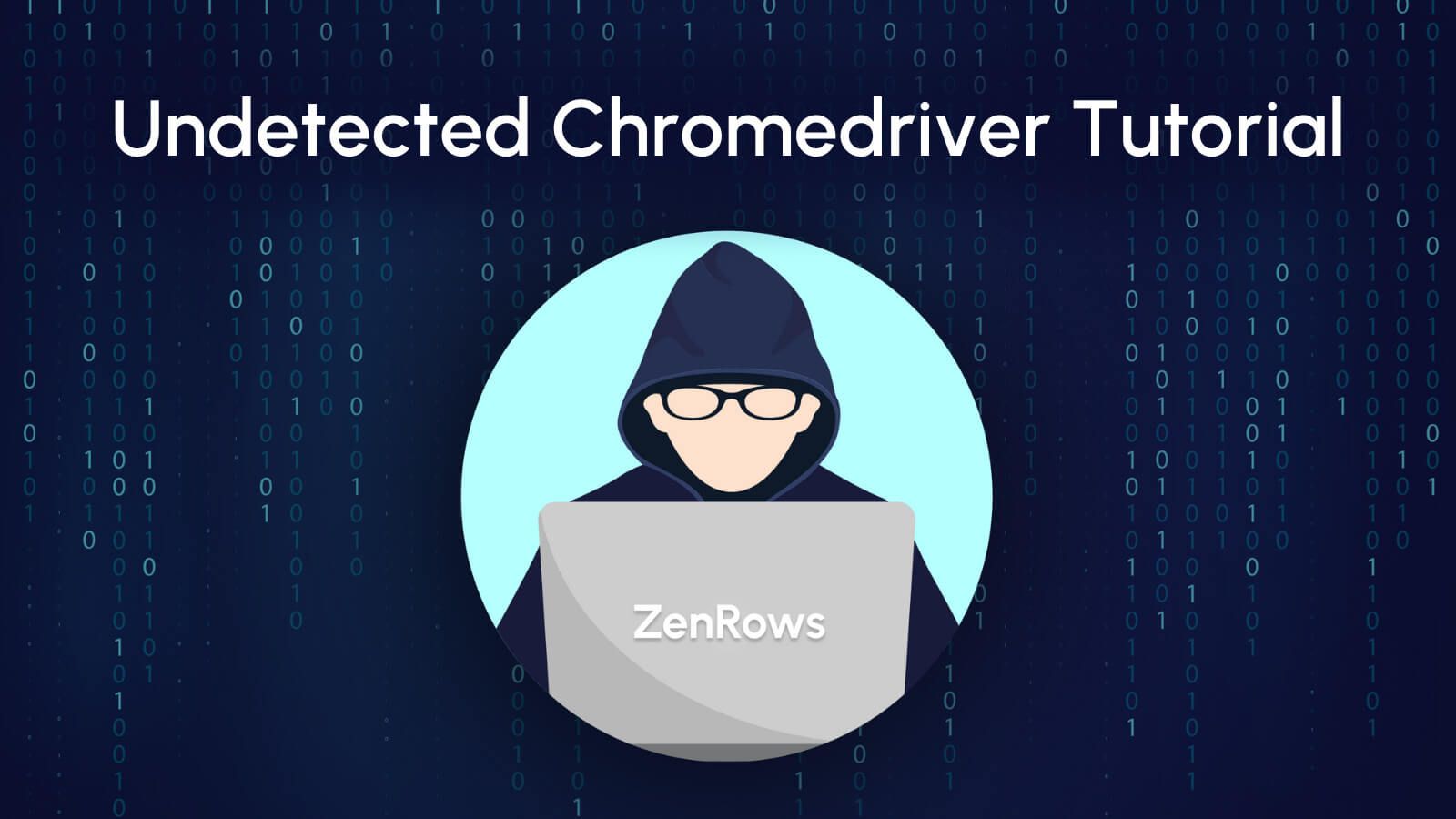 Undetected ChromeDriver In Python Selenium Common Errors ZenRows