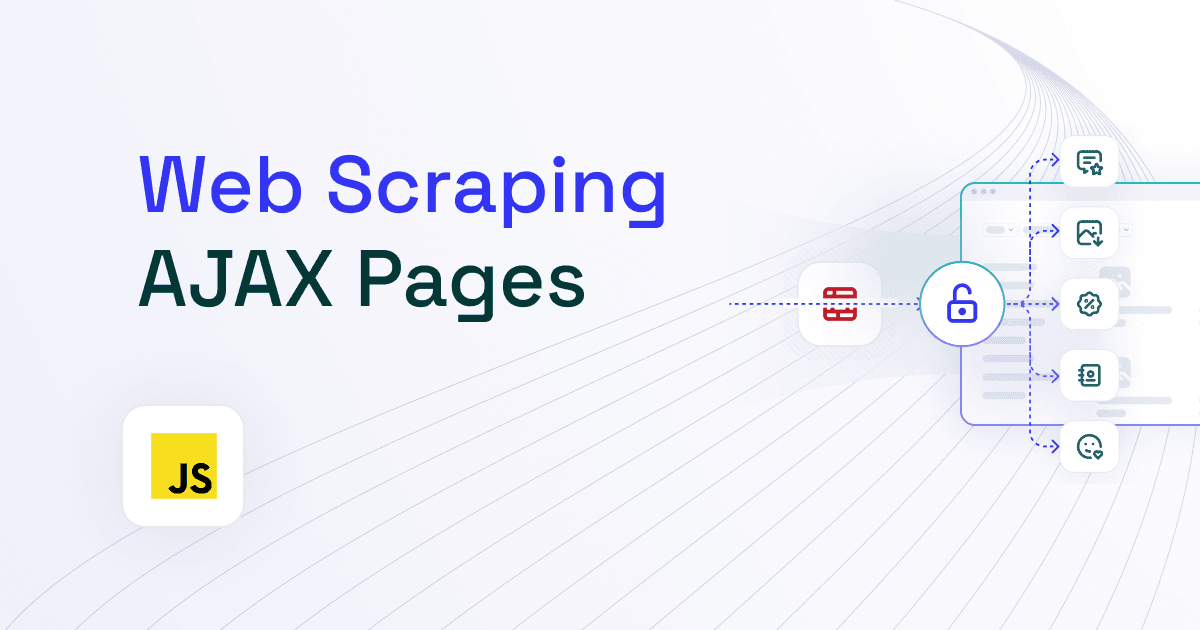 Web Scraping AJAX Pages: Tutorial 2025 - ZenRows